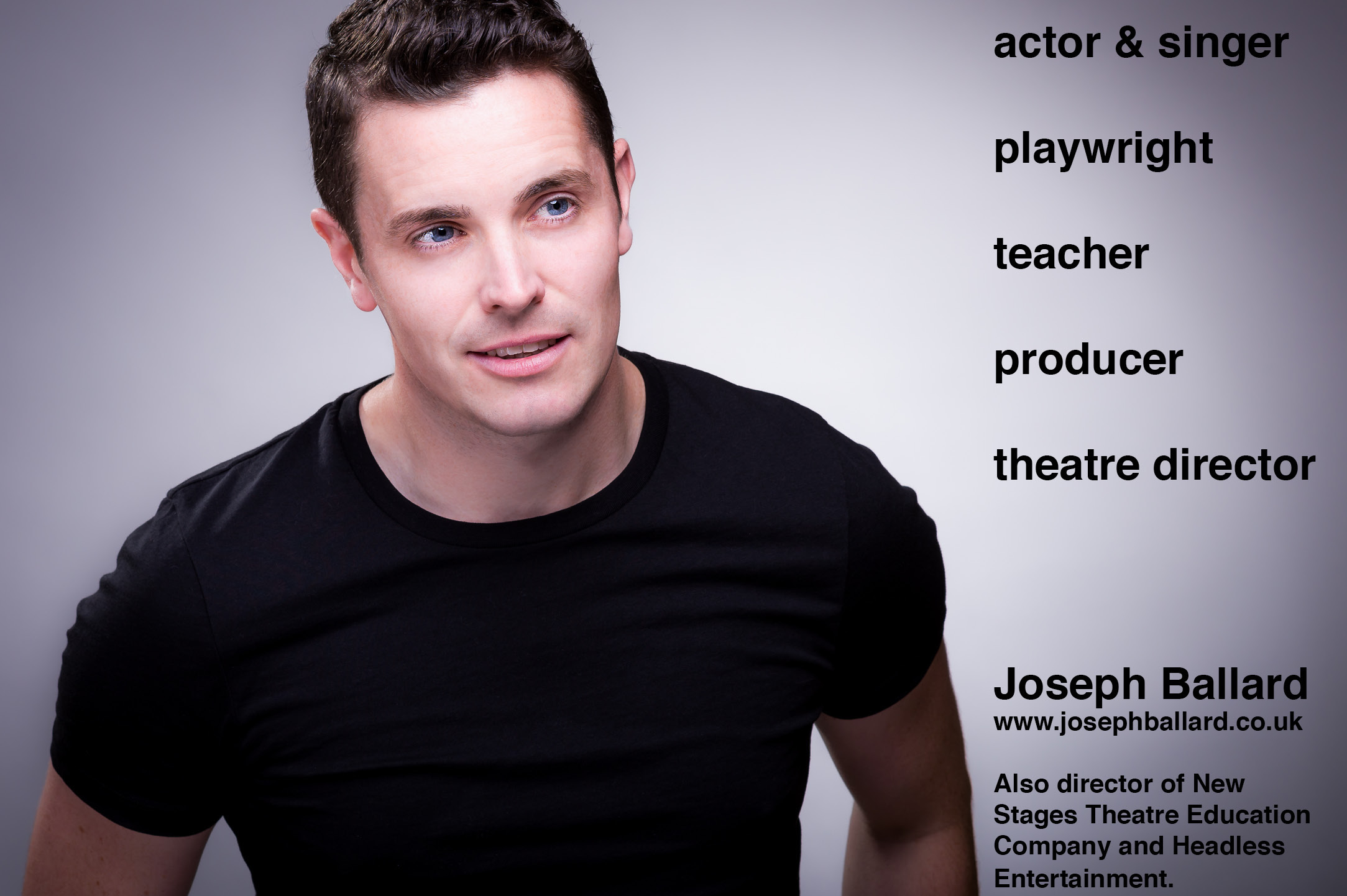 Joseph Ballard, performer, actor, theatre maker and playwright, based ...